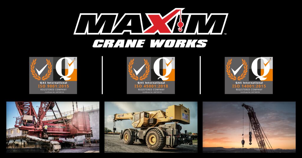 Maxim Crane Earns Three ISO Certifications